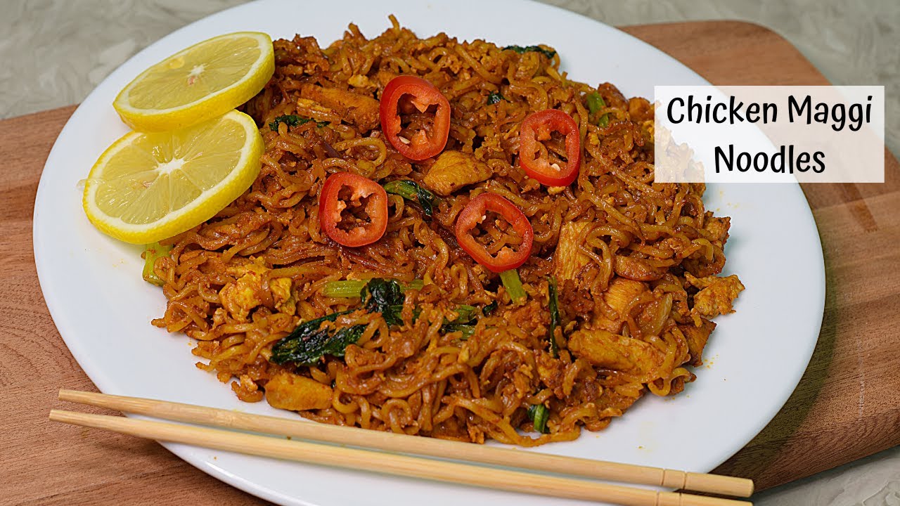 Chicken Maggi Noodles Recipe | Masala Maggi Egg Noodles | Chicken ...