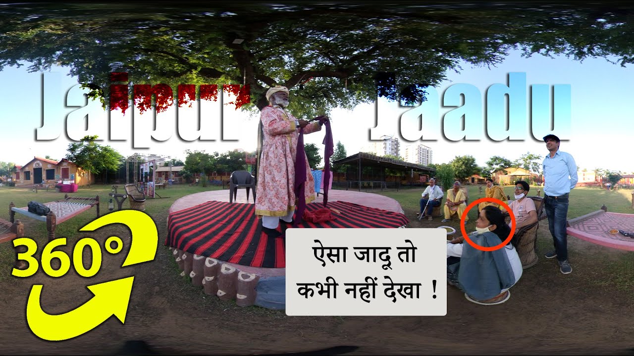 360° VR Video | Jaipur 360 Degree View | 360 Magic Show At Gulab Garh ...