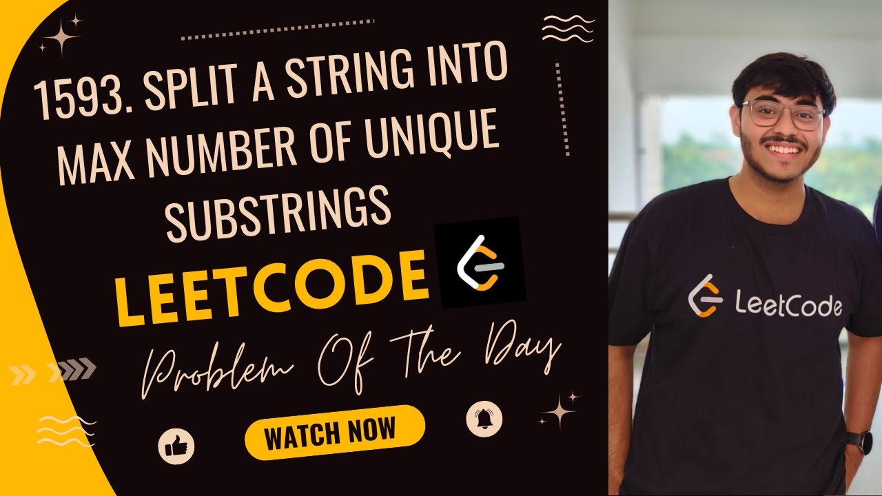 1593. Leetcode Daily Challenge | Strings | Recursion | Bitmask | C++ ...