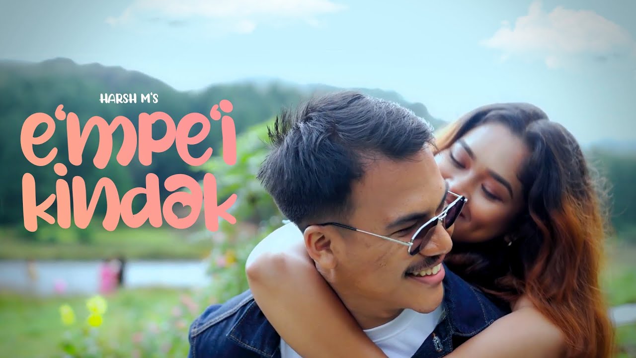 Émpéi Kindak Official Music Video | Harsh M | Pratiksha Boro | Biplob Charoh | The Wolf | 2024 ...