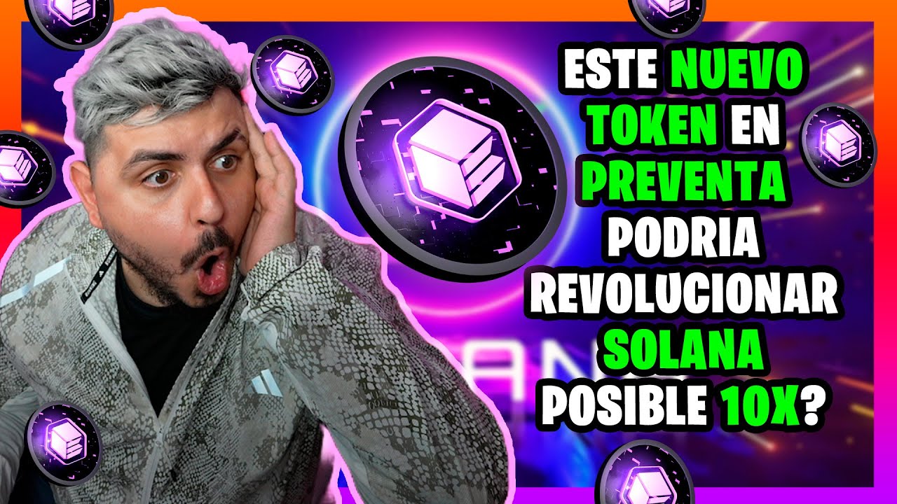 Este NUEVO TOKEN en PREVENTA podria REVOLUCIONAR SOLANA 🤯 POSIBLE 10X ...