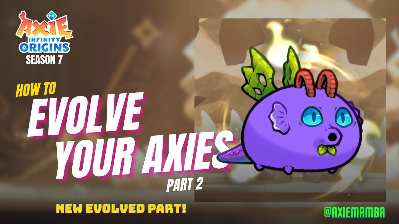 Check out my evolved Axie part! | How To Evolve Your Axie on Axie ...