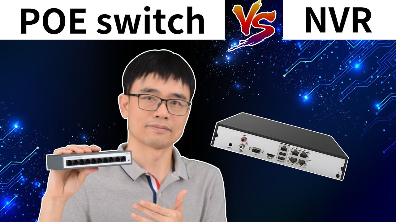 PoE NVR vs PoE switch - What is the difference? - YouTube