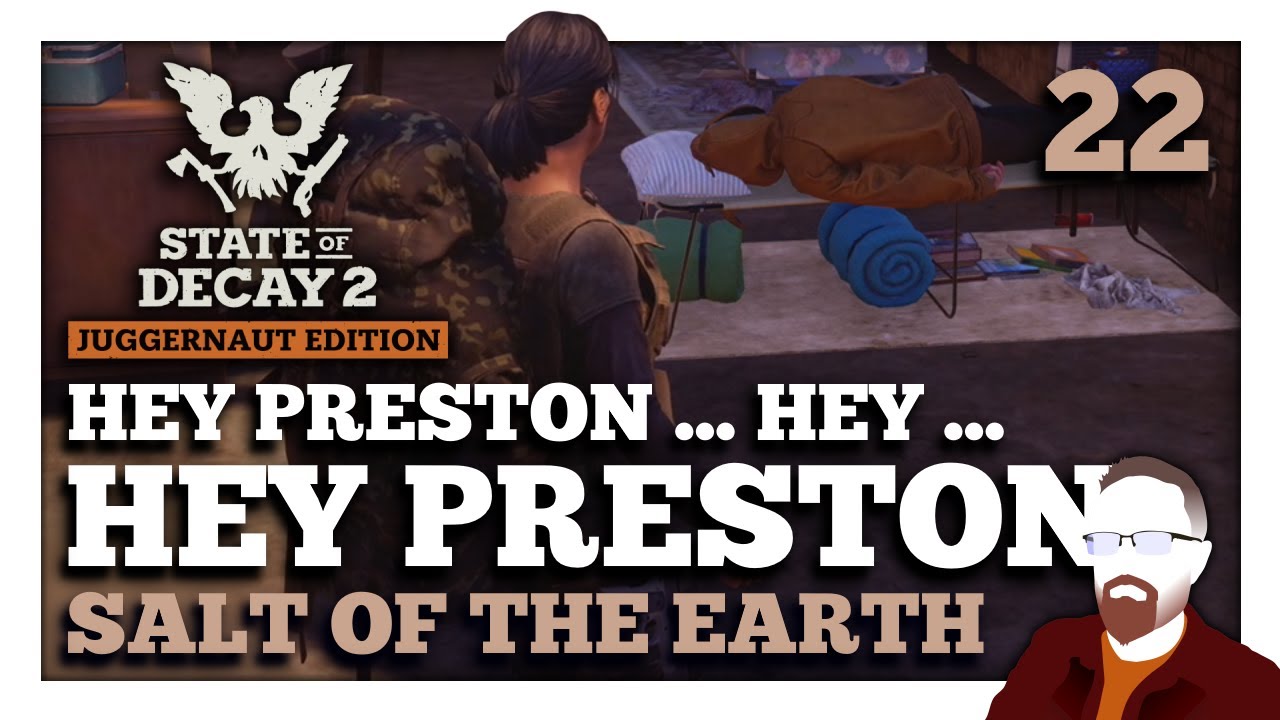 Hey Preston ... Hey ... Hey PRESTON — Salt of the Earth — State of ...