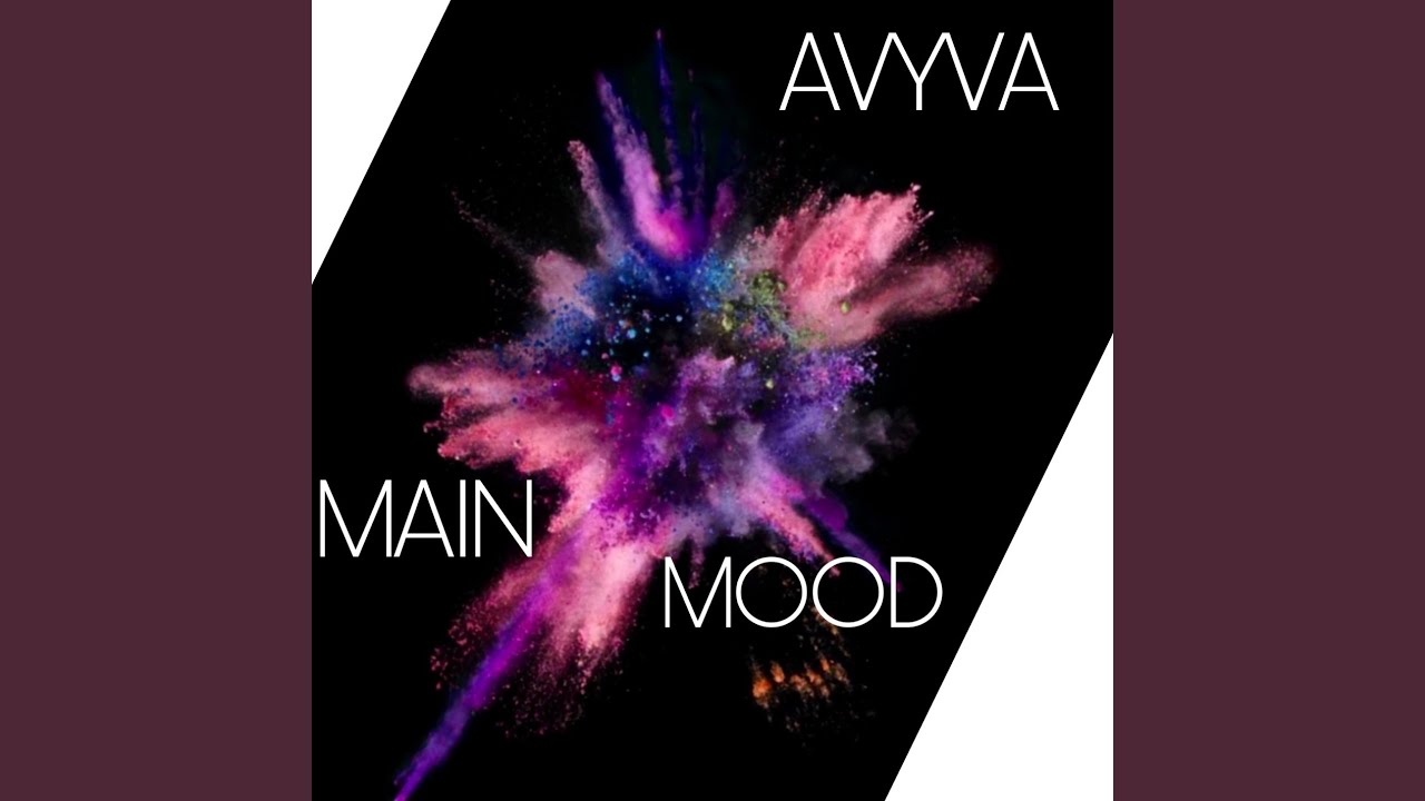 Main Mood - YouTube