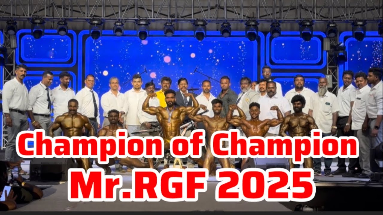 Champion of Champion Mr.RGF 2025 - YouTube
