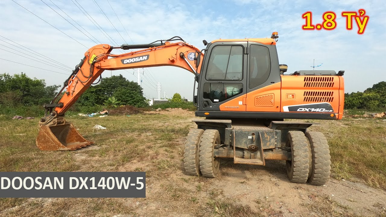 Chi Tiết Hàng Khủng Máy Xúc DOOSAN DX140W-5 Đời 2016 Giá 1.8 Tỷ Đồng ...