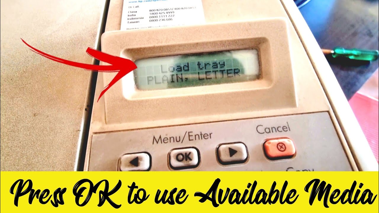 Press OK to use available media | Load Tray Plain Letter Hp 1005 ...