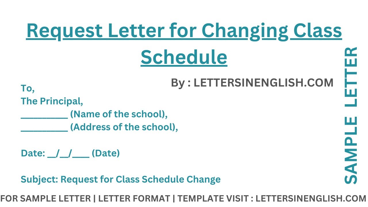 Request Letter For Changing Class Schedule Sample Letter To Principal request-letter-for-changing-class-schedule-sample-letter-to-principal