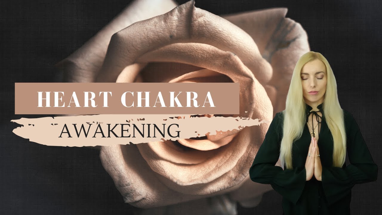 HEART CHAKRA OPENING | Heart Awakening and Symptoms Explained - YouTube
