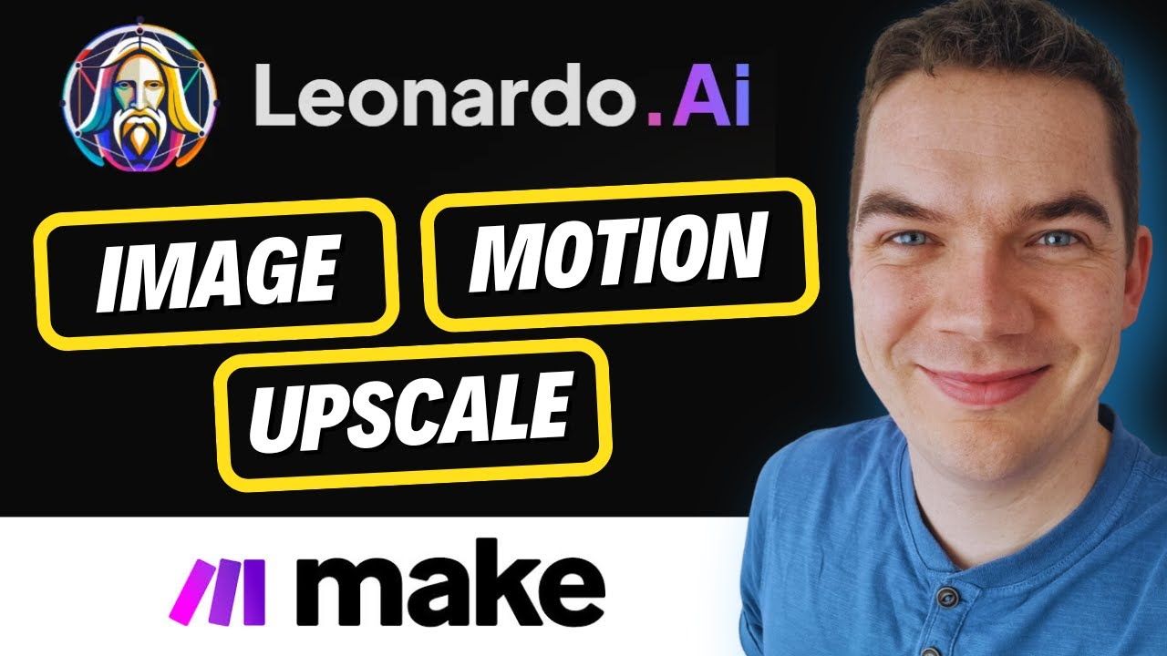 Integrate Leonardo AI's Image & Video Tools with Make.com (Ultimate ...