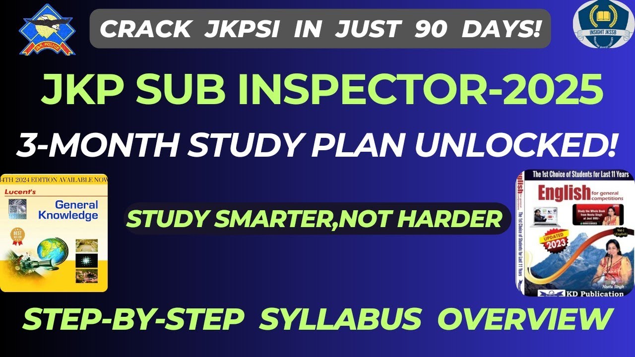 Ultimate strategy to qualify JKP Sub Inspector 2025 in first attempt ...