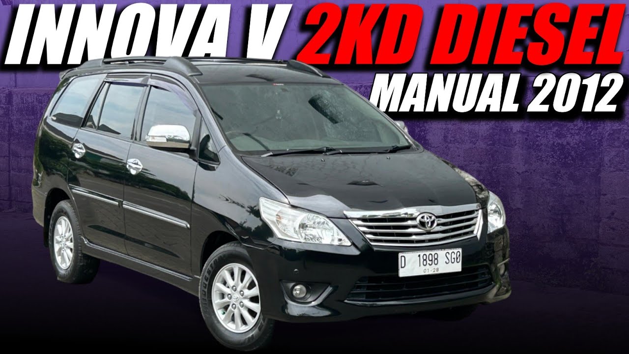 DIJUAL - GRAND INNOVA V DIESEL 2KD MANUAL TAHUN 2012 Nyaman dan ...