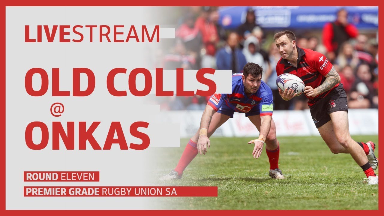 RUGBY UNION | Old Collegians @ Onkaparinga - YouTube