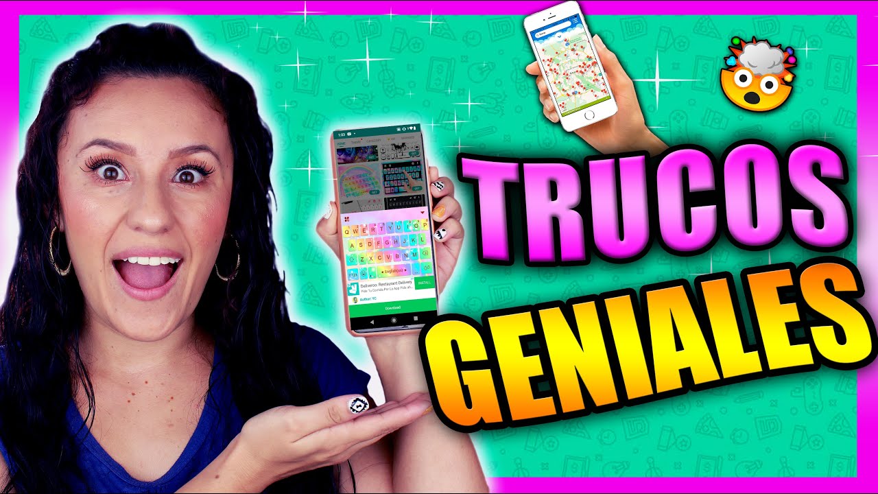 17 TRUCOS para tu CELULAR 2020 💖Los TRUCOS GENIALES para [CELULARES ANDROID] ⭐100prekool - YouTube