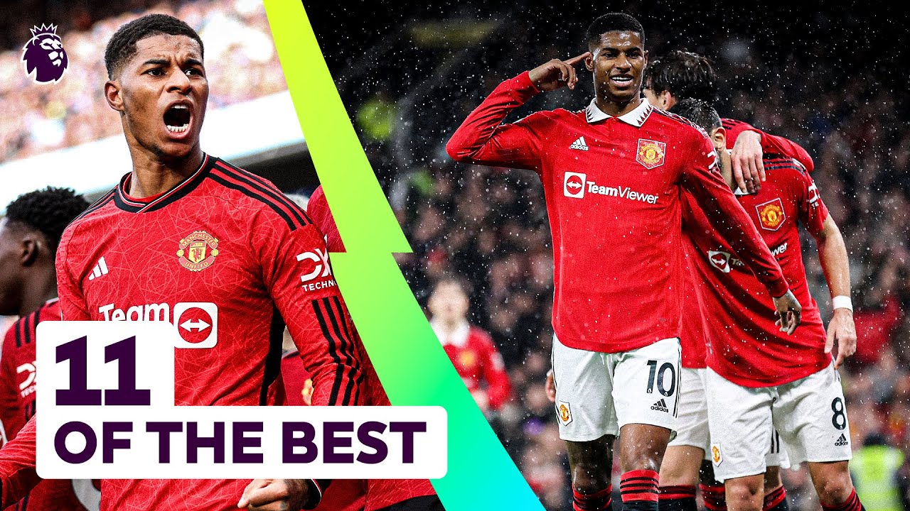 11 of the BEST Marcus Rashford Goals - YouTube