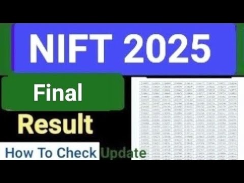 NIFT Result 2025 Cut Off Marks, Score Card Download /How To Check NIFT ...