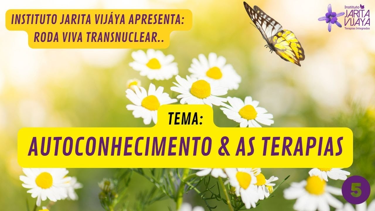 AUTOCONHECIMENTO: Como conhecer a si mesmo(a)? Roda Viva Transnuclear ...