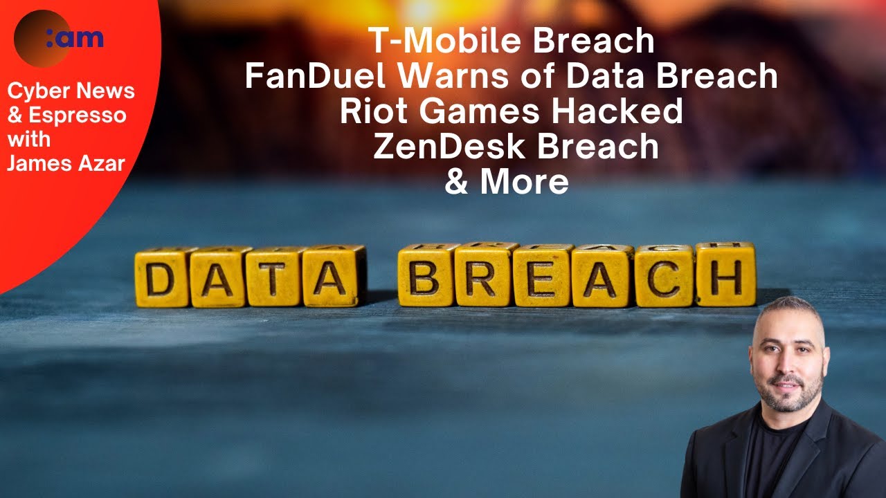 Daily Cybersecurity News: T-Mobile Breach, FanDuel Warns of Data Breach ...