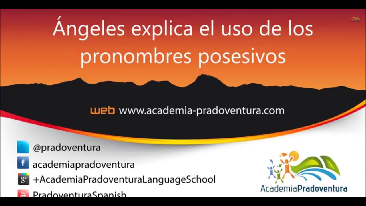 Gramática española: El uso de los posesivos I Spanish grammar: The ...