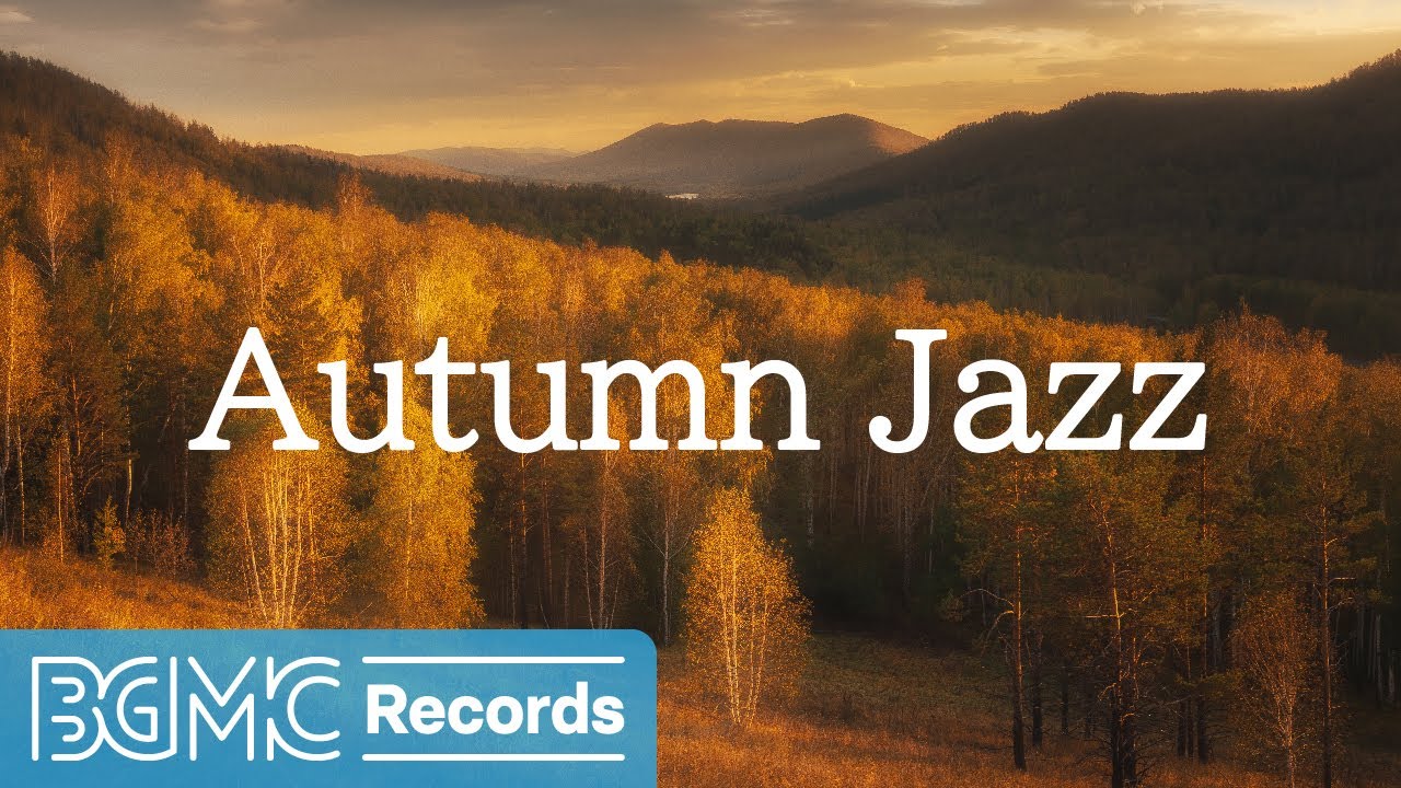 Autumn Jazz: Exquisite Nature Background Scenery with Autumn Relaxing ...