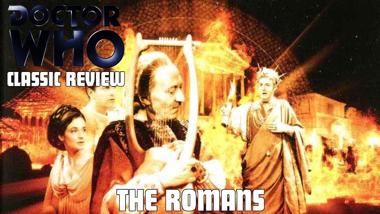 Doctor Who Classic Review - The Romans - YouTube