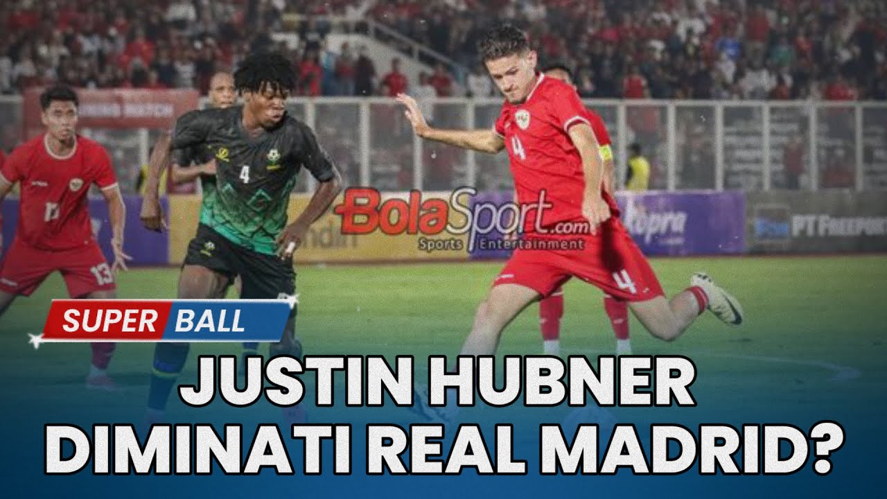 Terbuka Jika Diminati Real Madrid, Justin Hubner Akan Menyambut Dengan ...