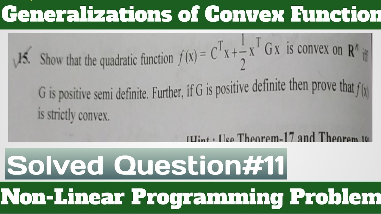 42. Quadratic Function - Convex Set - Positive Definite - Strictly ...