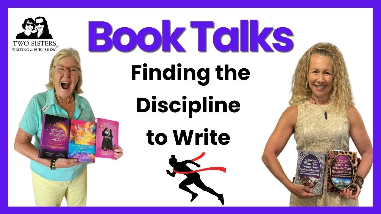 How to Find DISCIPLINE to Write Your Book!︱BOOK TALKS with Elizabeth ...