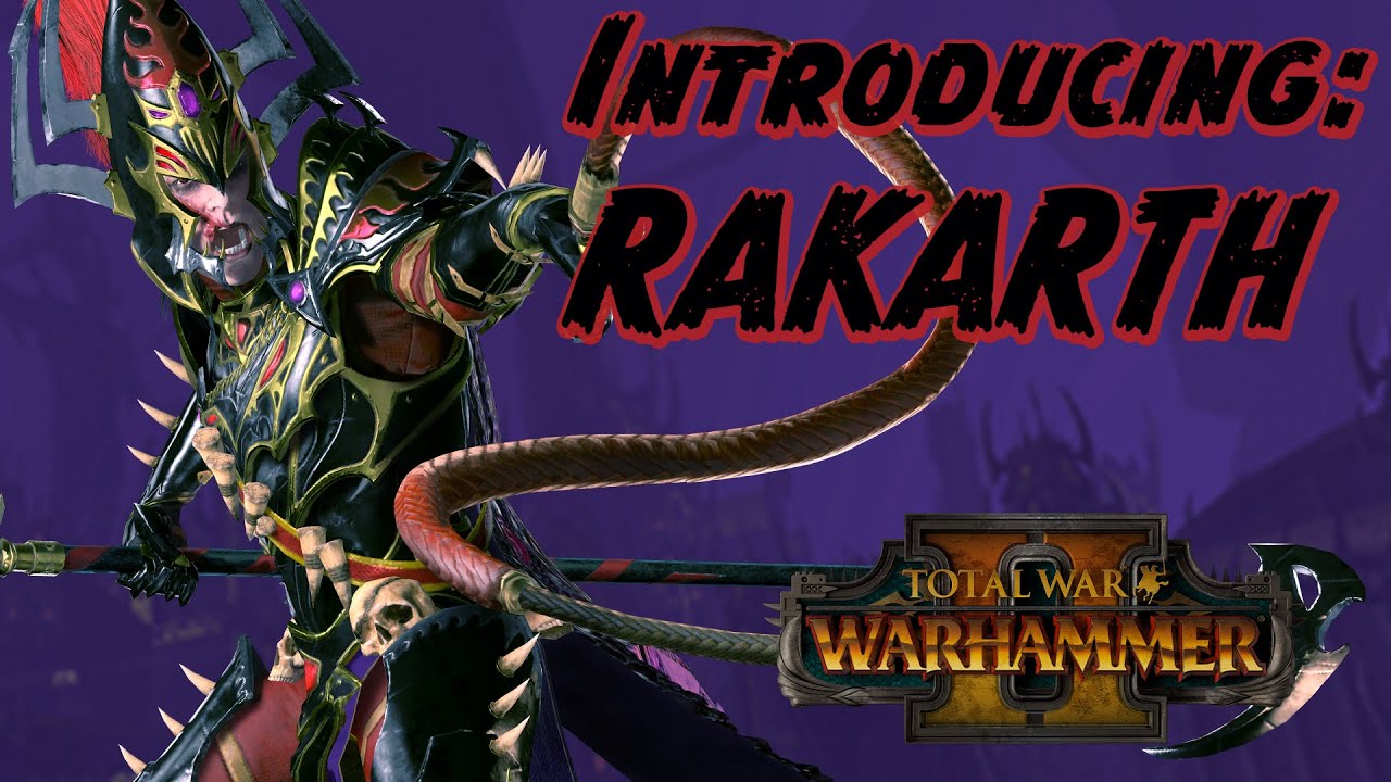 NEW FREE LORD: Rakarth - Dark Elves 2xCast // Total War WARHAMMER II ...