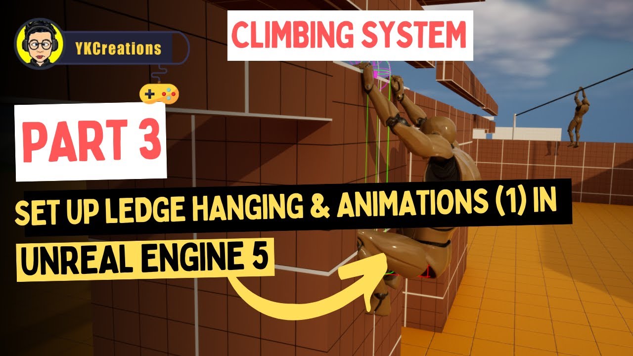 How To Set Up Ledge Hanging And Animations Part1 In Ue5 Climbing System Tutorial Series Part 3 5541