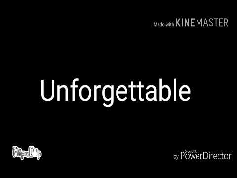 Unforgettable meme - YouTube