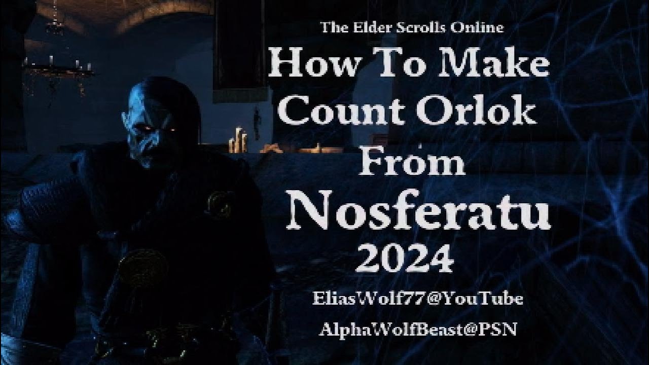 How to create Count Orlok from Nosferatu in The Elder Scrolls Online - YouTube