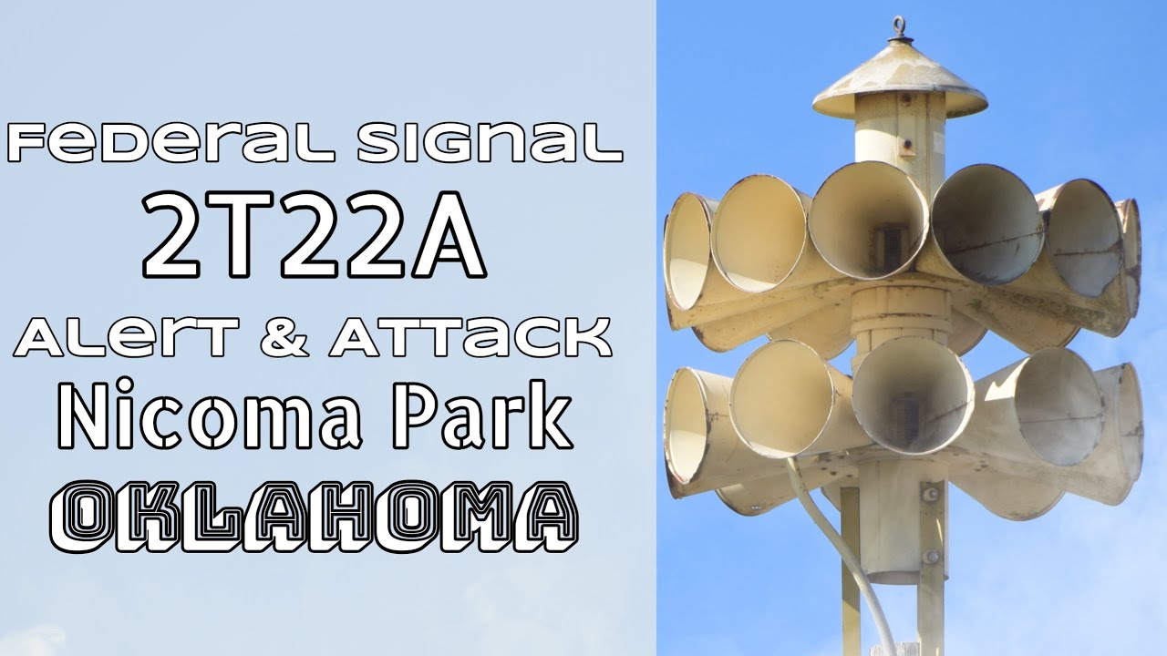 Federal Signal 2T22A | Alert & Attack | Nicoma Park, OK (Oklahoma Co ...