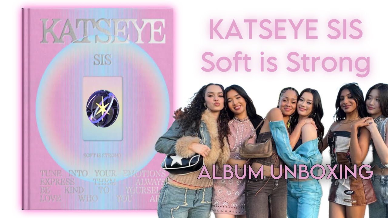 KATSEYE SIS (Soft is Strong) ♡ ALBUM UNBOXING (Soft Ver.) [Target Exclusive] - YouTube