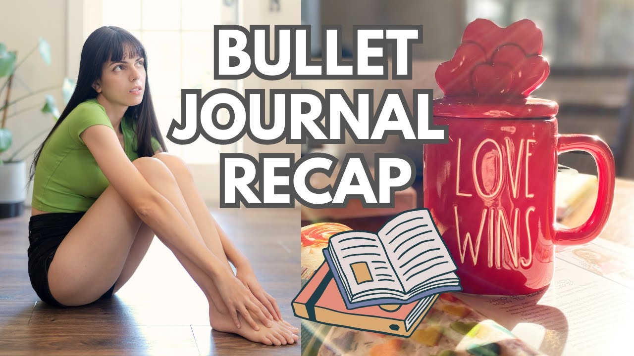 Bullet Journal Recap | Everything I Accomplished So Far - YouTube