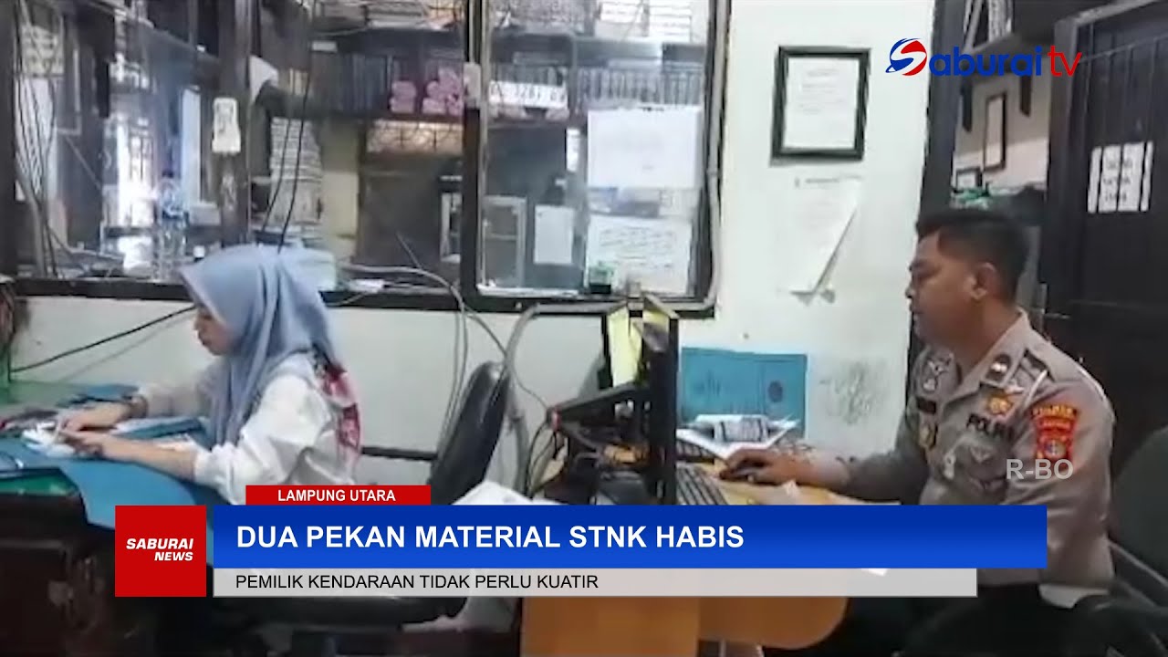 Dua Pekan Material STNK Habis - SaburaiNEWS - YouTube