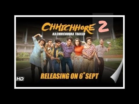 Chhichhore 2 (official trailer) Sushant Singh || new movie ||#chhichore ...