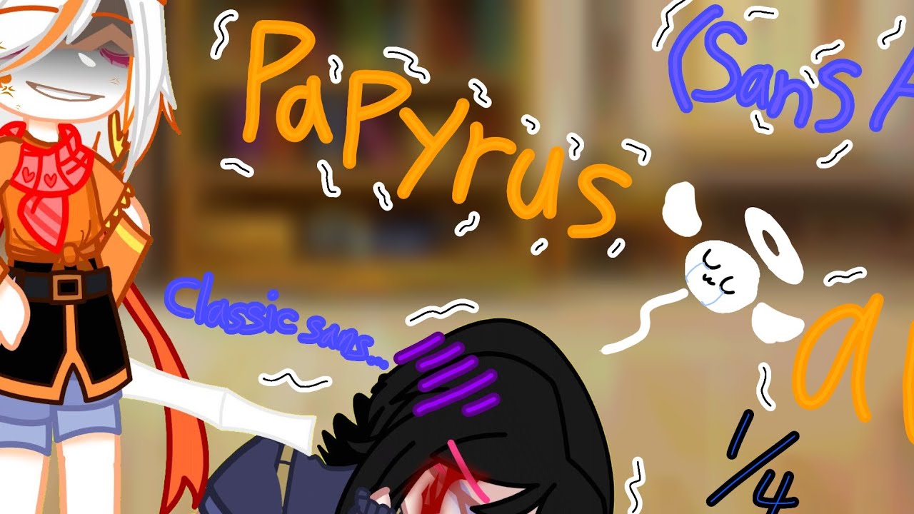 Papyrus Au! (Sans Au) - YouTube