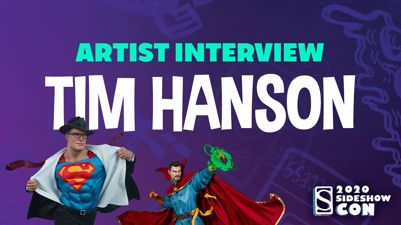 Tim Hanson - Artist Interview | Sideshow Con 2020 - YouTube