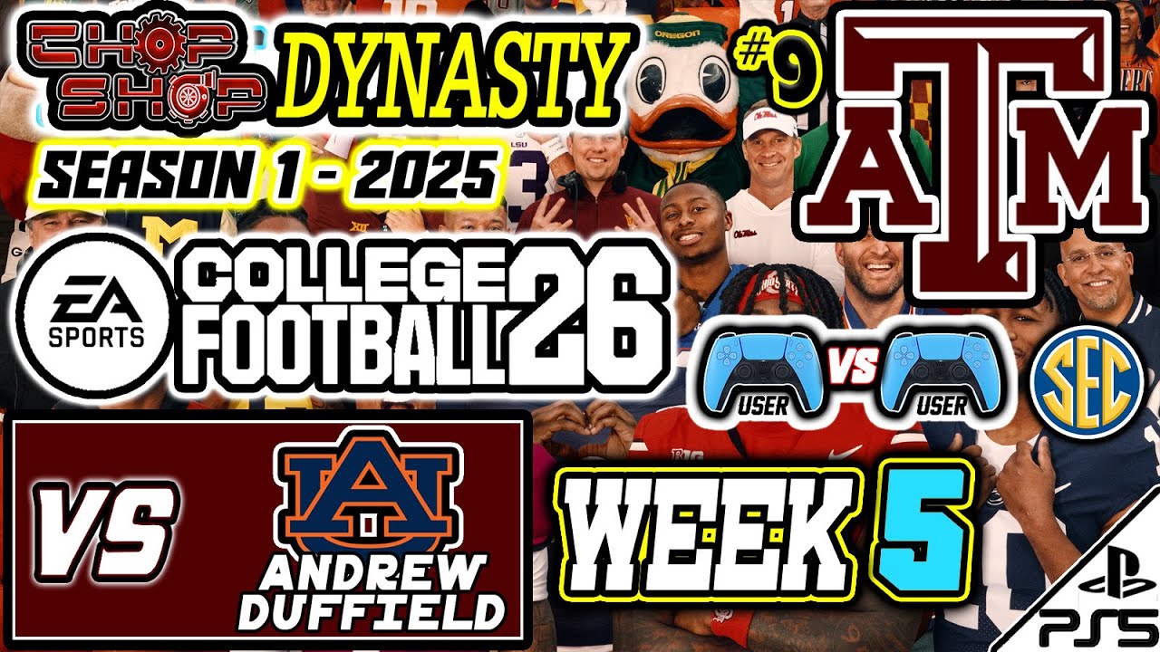 EA College Football 26 | CHOPSHOP | S1 | 2025 | WEEK 5 | vs Andrew ...