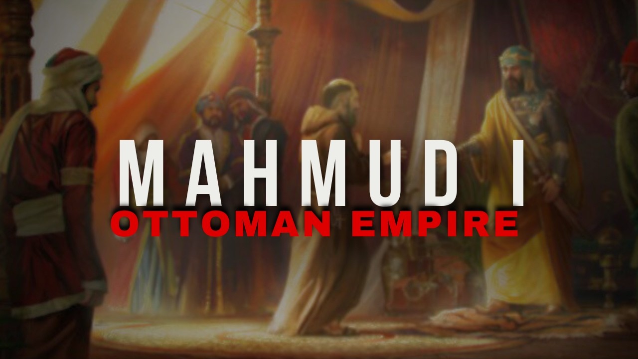 Mahmud I 24th Ruler of The Ottoman Empire - YouTube