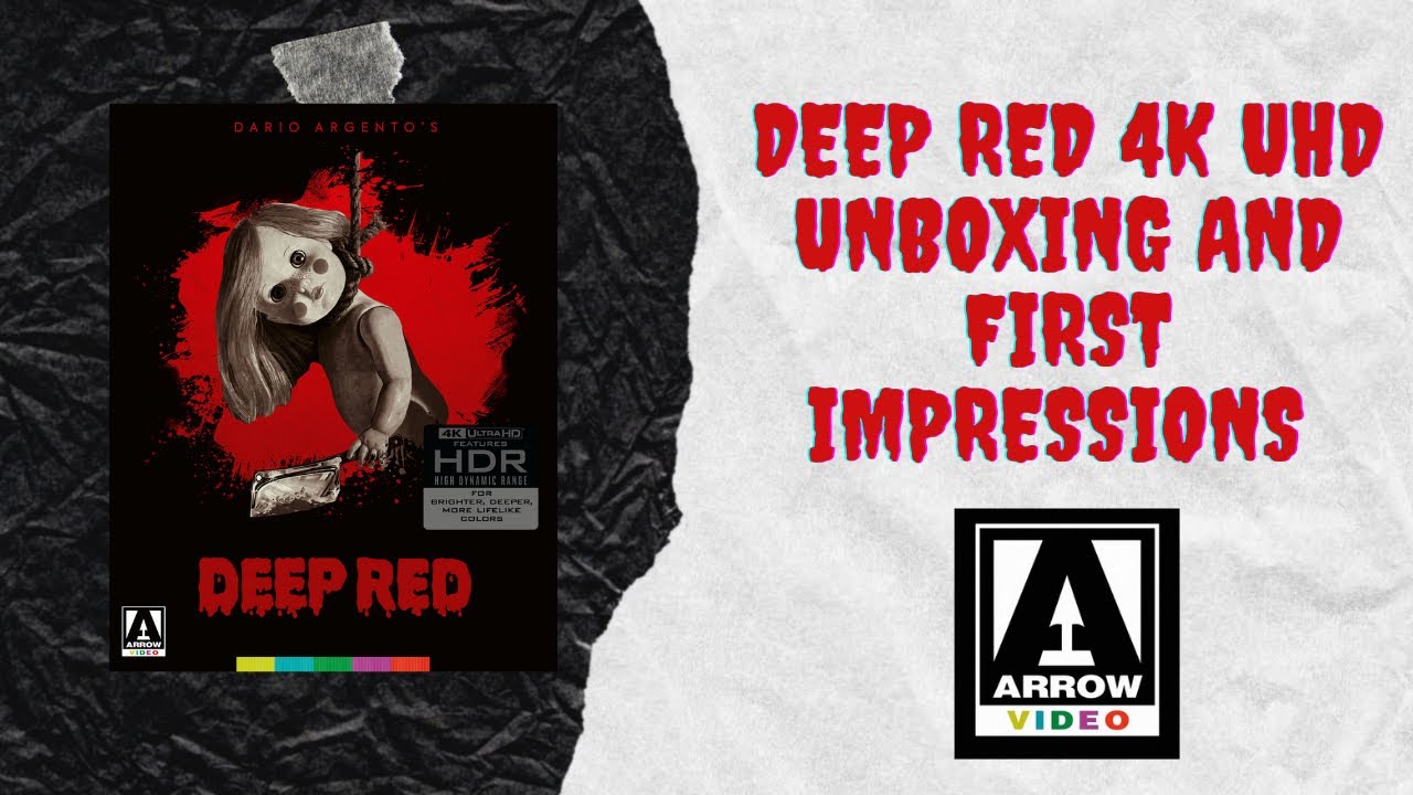 Deep Red 4K UHD | Arrow Video | Unboxing And First Impressions - YouTube