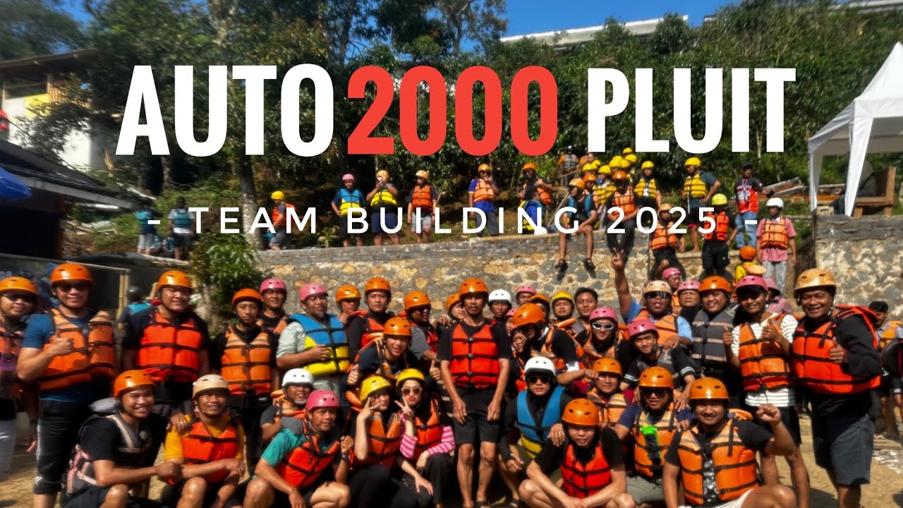 Auto 2000 Pluit Team Building 2025 - YouTube