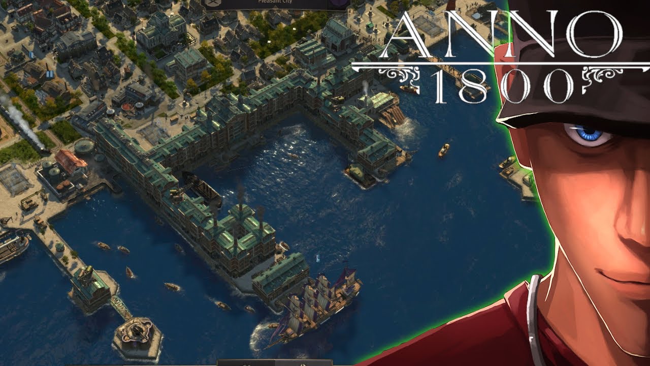 Anno 1800 Docklands More Harbor! - Redoing my old Harbors | Let's play ...