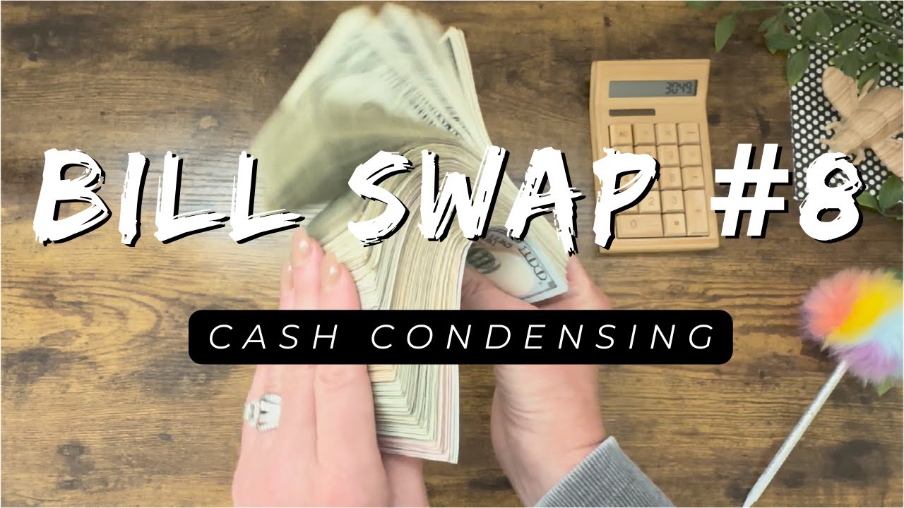 Cash Condensing | Bill Swap | Over $3K | Episode 8 - YouTube