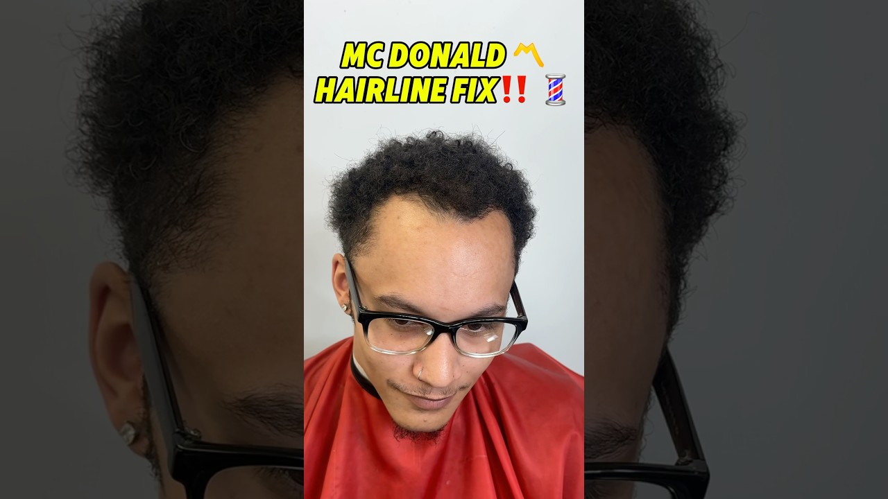 McDonald’s HAIRLINE Fix ‼️〽️💈 - YouTube