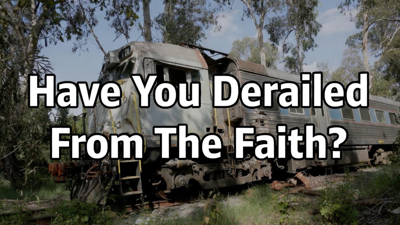 Covering America 15th: Message: Have You Derailed From The Faith? - YouTube