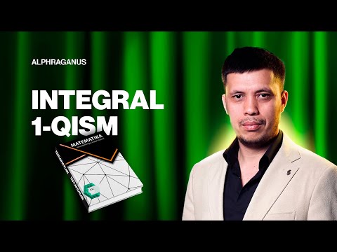 66-dars. INTEGRAL (1-qism) IDC MAVZULASHTIRILGAN TESTLAR TO'PLAMI