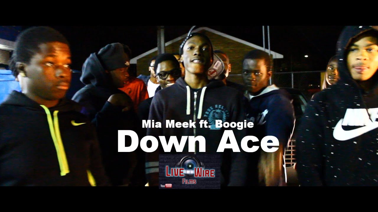 MIA Meek ft Boogie Oh Yeah - Down Ace | Shot by @Detroitkash - YouTube